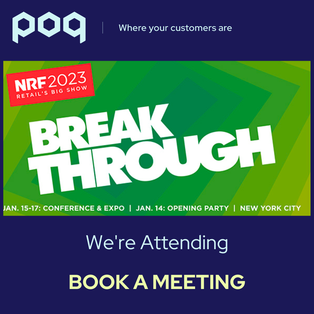 Meet poq at NRF 2023 Retails' Big Show | poq - Enterprise native app ...